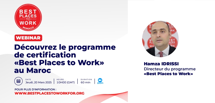 Explorez la certification "Best Places to Work" au Maroc en 2025 | Best Places to Work Program